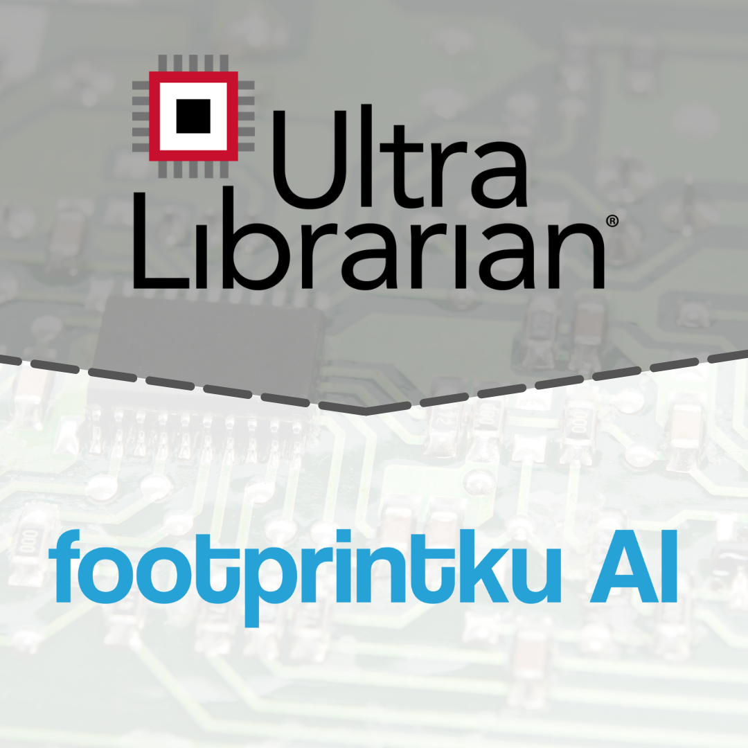 Ultra Librarian and Footprintku AI Partner - Free Online PCB CAD Library