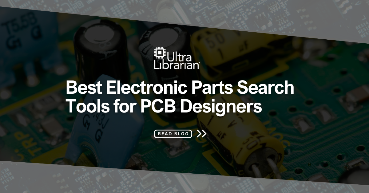 Best Electronic Parts Search Tools for PCB Designers - Free Online PCB ...